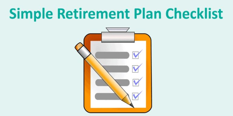 Simple Retirement Plan Checklist - Earn Save Retire